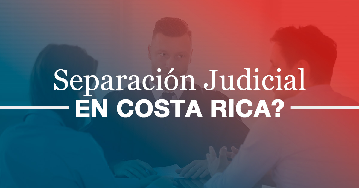 Separación Judicial en Costa Rica